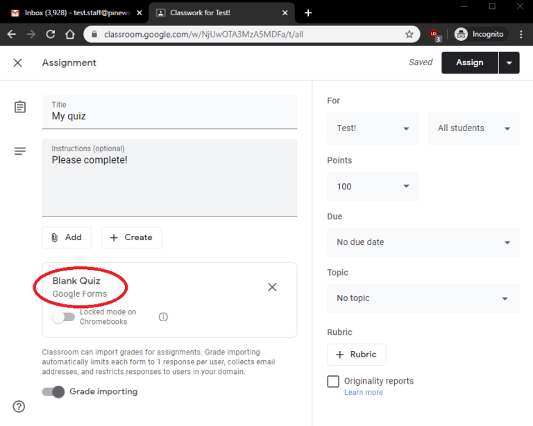 Google Classroom – Creating a quiz - Pinewood School Academy Trust