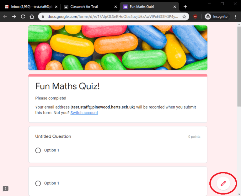 Google Classroom – Creating a quiz - Pinewood School Academy Trust